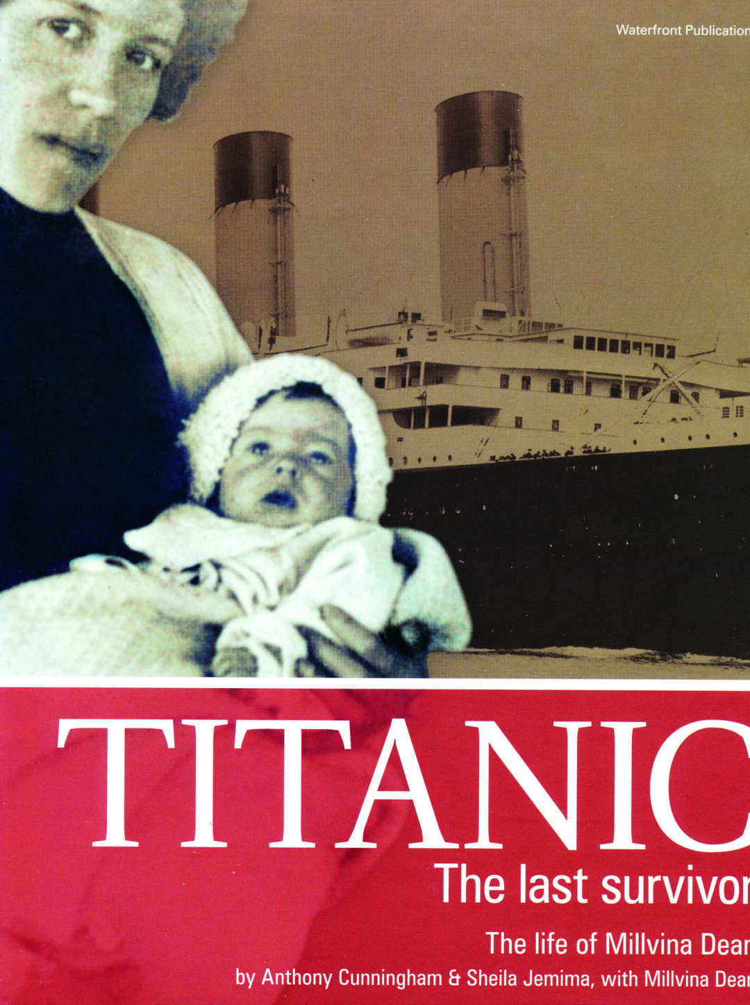 BOOK: Titanic, The Last Survivor, The Life of Millvina Dean | Railway ...