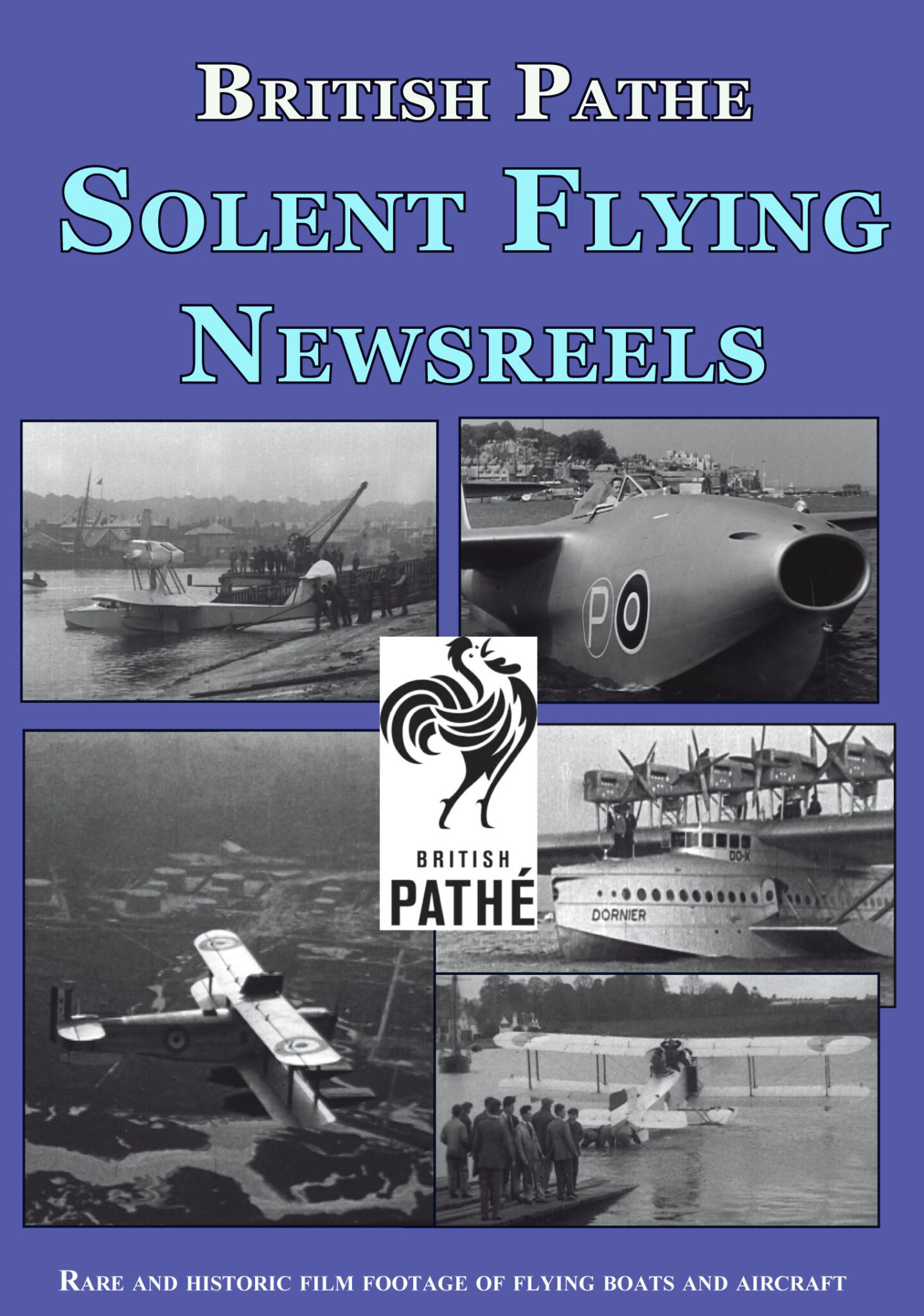 Solent Flying Boats & Aircraft Newsreels DVD, British Pathe | Railway ...